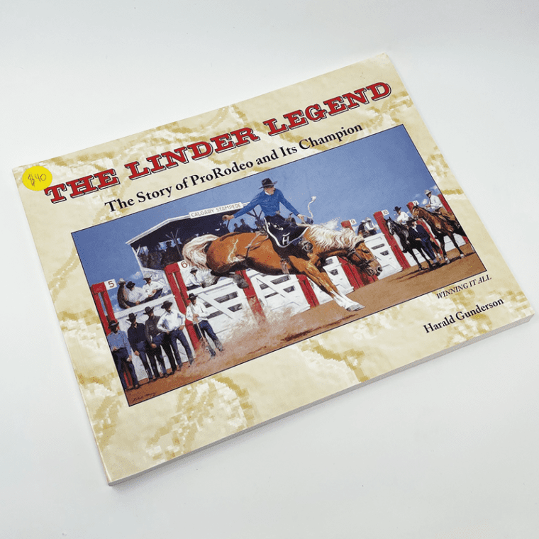 The Linder Legend- The Story of Pro Rodeo and Its Champions | Stockmens ...